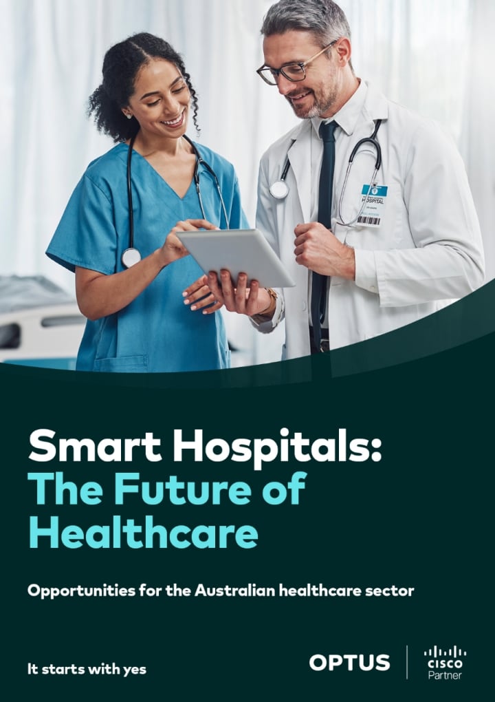 Smart Hospitals: The Future of Healthcare | Optus Enterprise